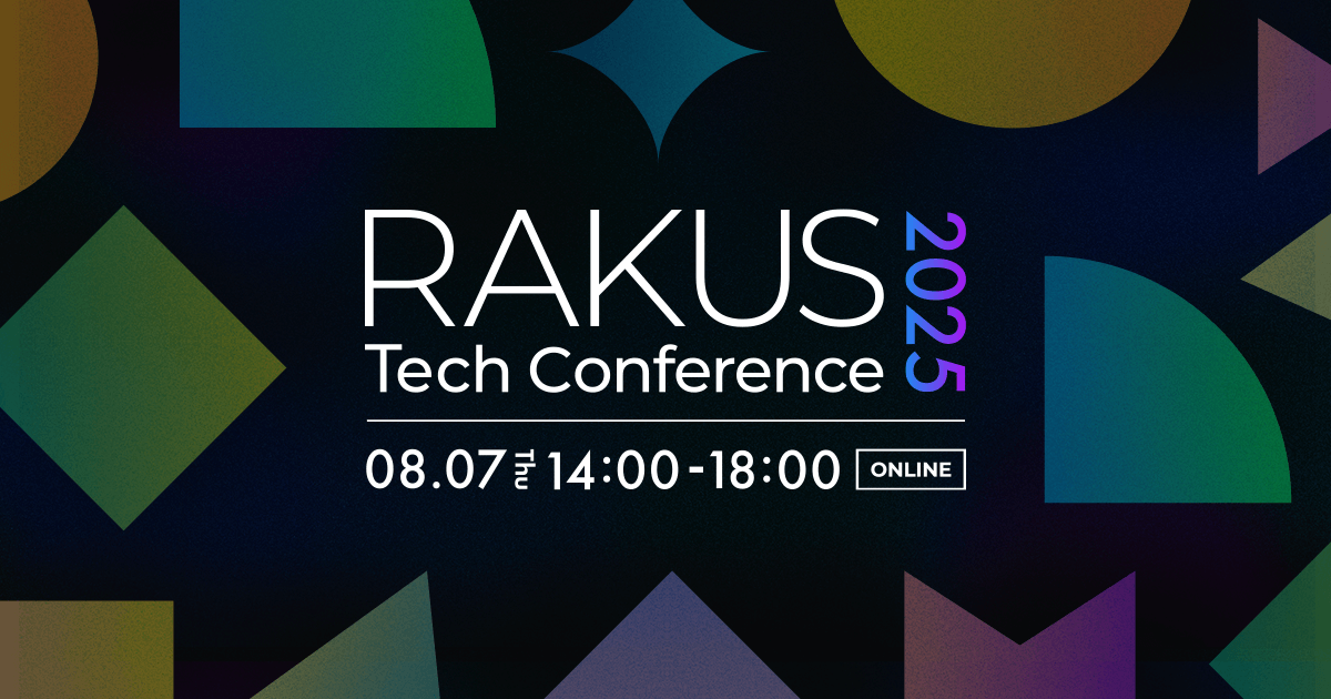 RAKUS Tech Conference2025